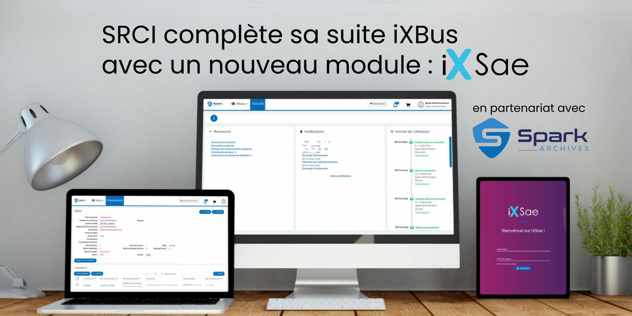 SRCI Solutions complète sa suite iXBus avec un nouveau module : iXSae ...